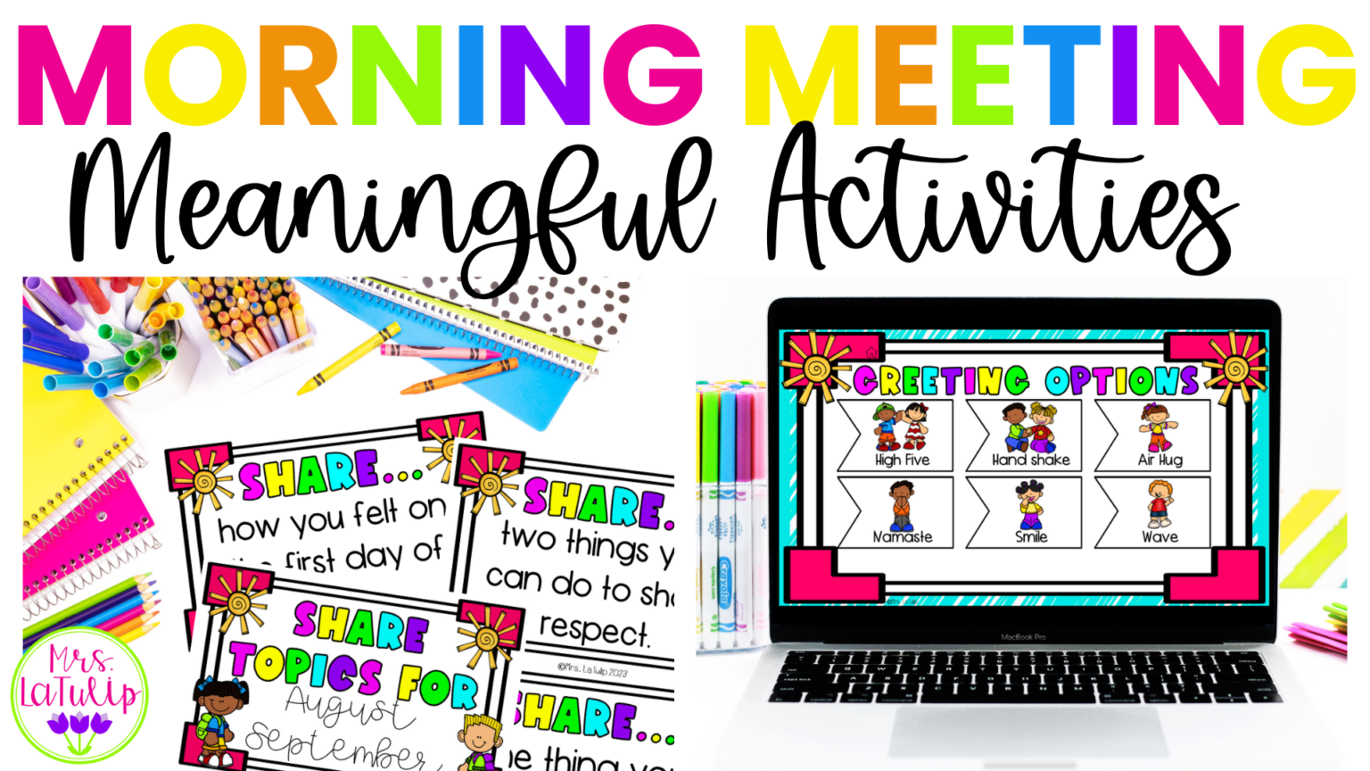 6 Valuable Morning Meeting Activities for a Productive Classroom - Mrs ...