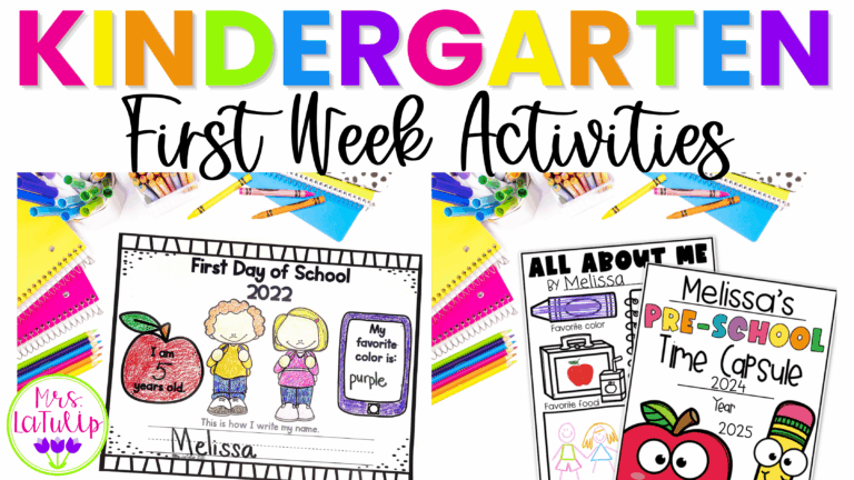 Tips For First Days Of Kindergarten: 1st Week Activities - Mrs. LaTulip